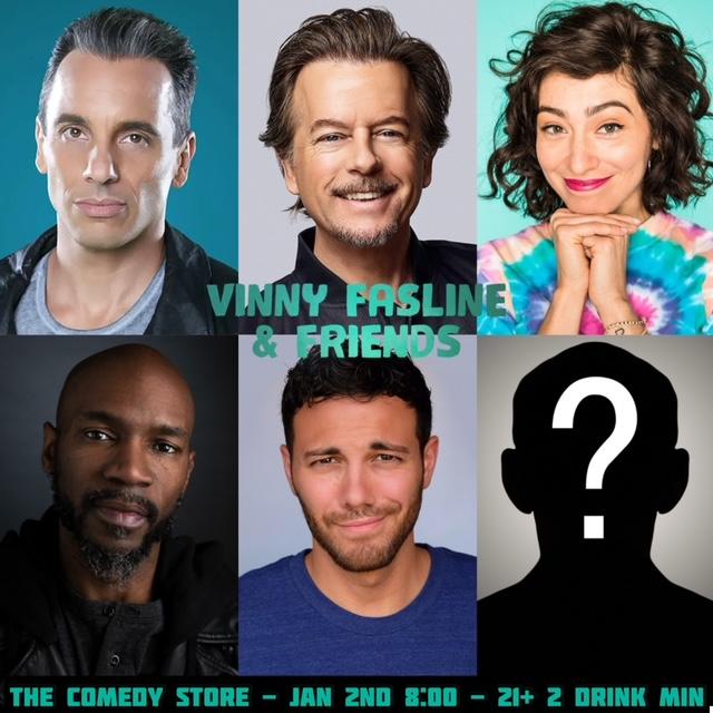 Tickets for *SOLD OUT* Vinny Fasline & Friends - Sebastian, David Spade ...