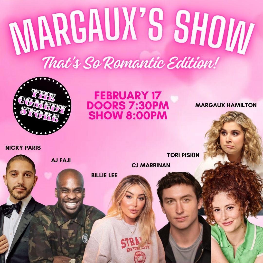 Tickets for *SOLD OUT* Margaux's Show with Margaux Hamilton - AJ Faji, Billie Lee, Tori Piskin ...
