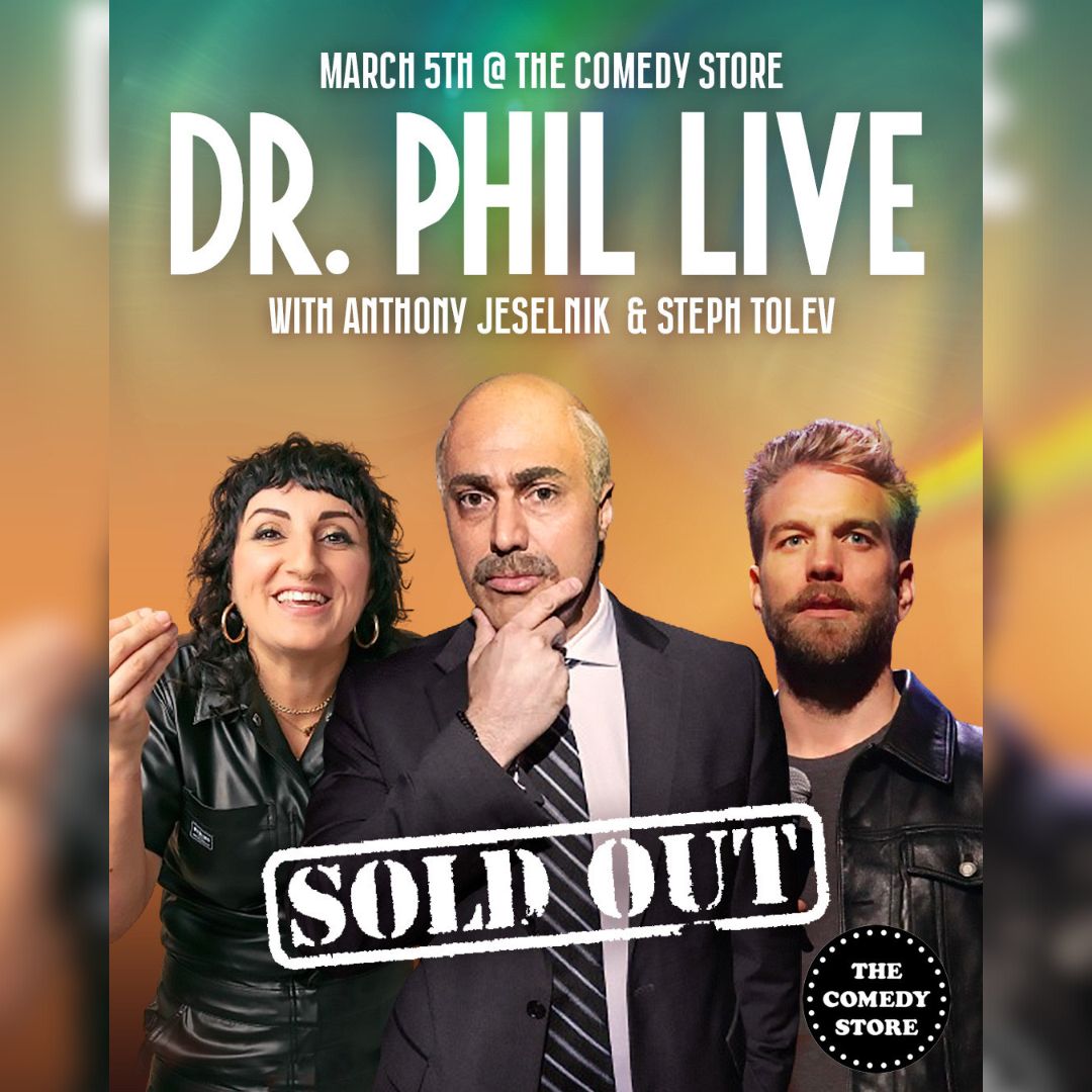 Tickets for *SOLD OUT* Dr Phil Live with Adam Ray - Anthony Jeselnik ...