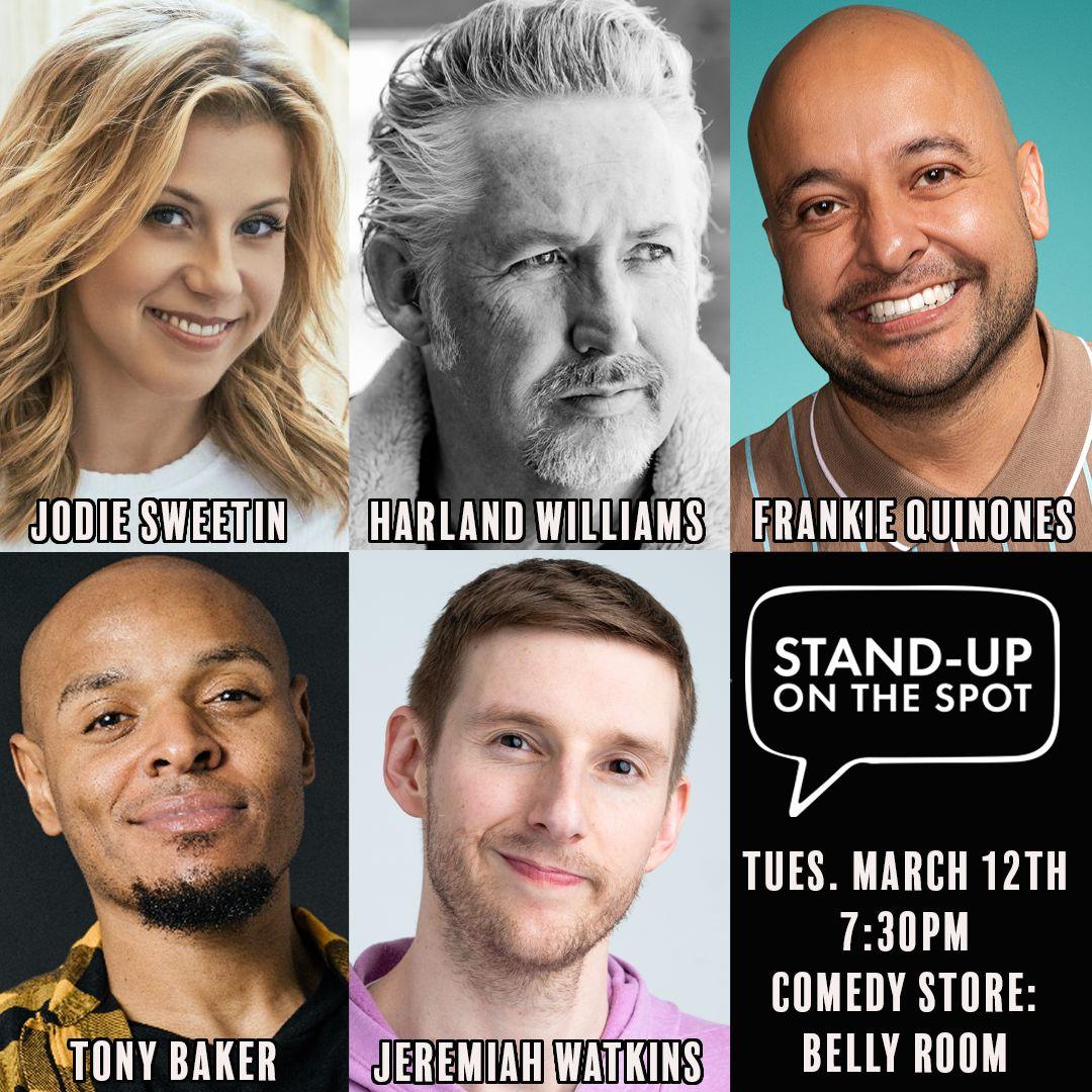 Tickets for *SOLD OUT* Stand-Up on the Spot - Jodie Sweetin, Harland ...