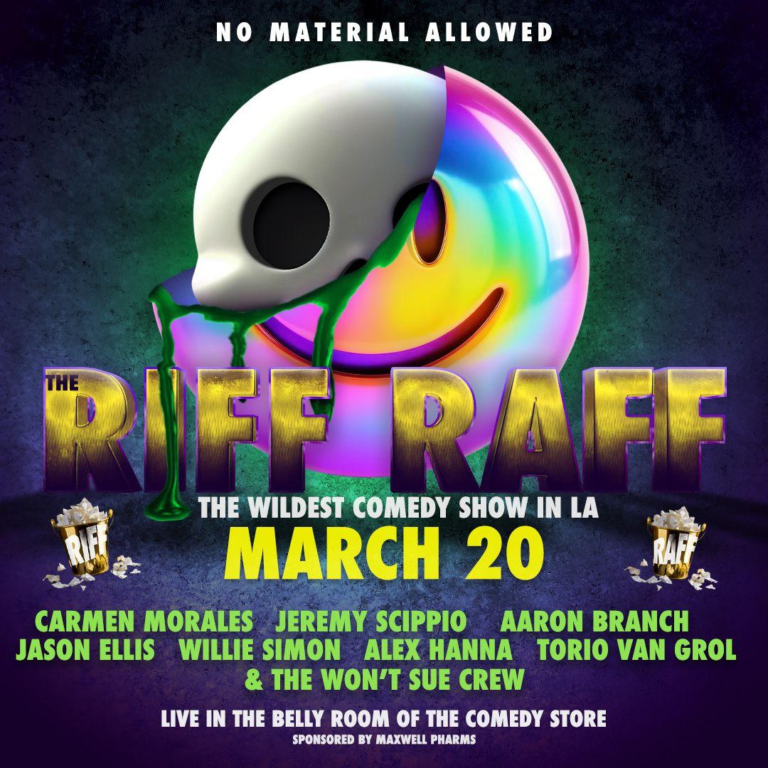 Tickets for The Riff Raff with Billy Myers III - Carmen Morales, Jeremy ...