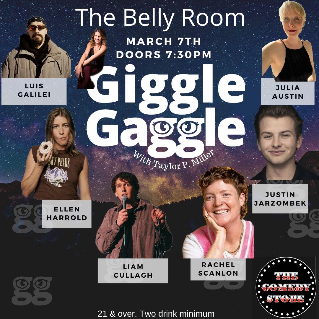 Tickets for *Low Ticket Warning* Giggle Gaggle with Taylor P Miller ...