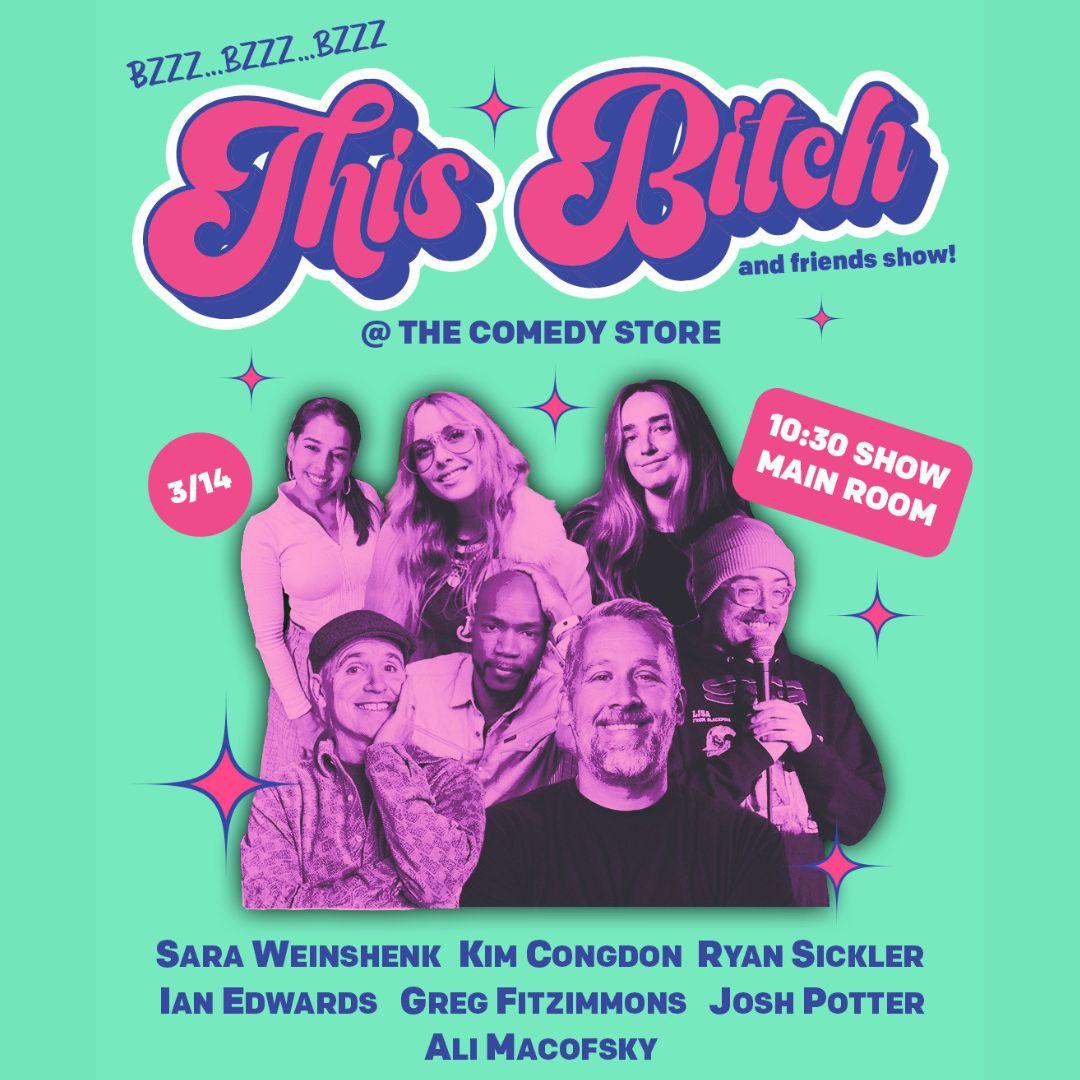 Tickets for This Bitch & Friends with Sara Weinshenk and Kim Congdon ...