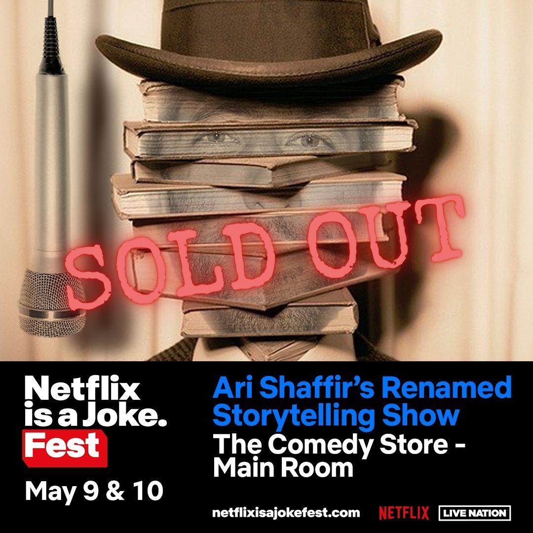 Tickets for *SOLD OUT* Ari Shaffir's Renamed Storyteller Show: Netflix ...