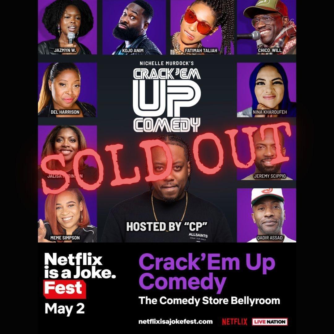 Tickets for *SOLD OUT* Crack'Em Up Thursdays: Netflix is a Joke ...