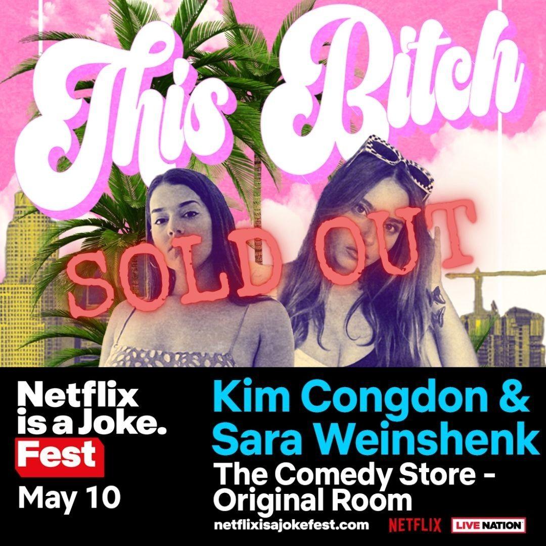 Tickets for *SOLD OUT* This Bitch Live with Sara Weinshenk and Kim ...
