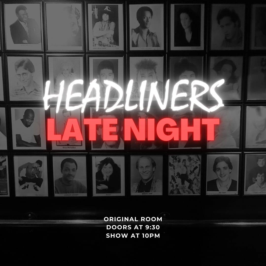 Tickets for Headliners of the OR Late Night in Los Angeles from Comedy ...
