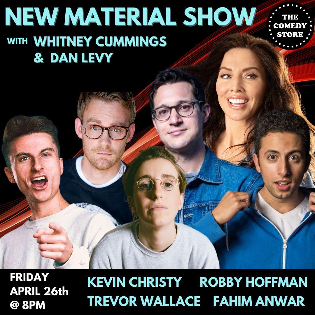 Tickets for *SOLD OUT* New Material Show with Whitney Cummings, Dan ...