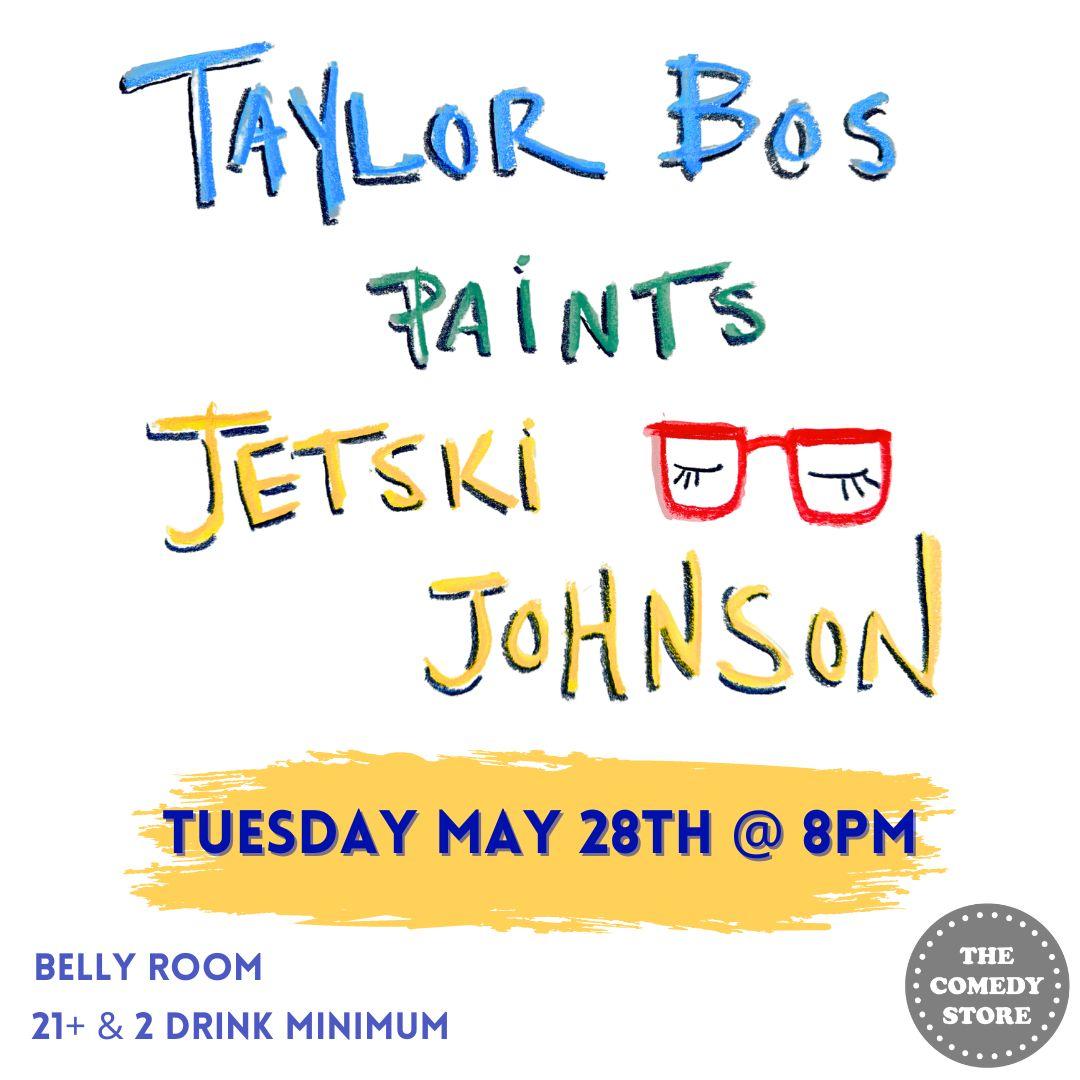 Tickets for *Low Ticket Warning* Taylor Bos Paints Jessie Jetski ...