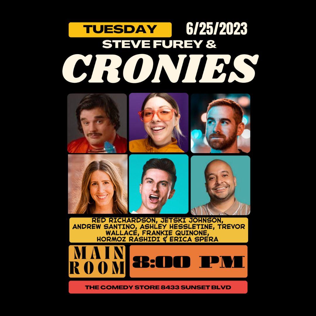 Tickets for Steve Furey & Cronies - Andrew Santino, Frankie Quinones ...