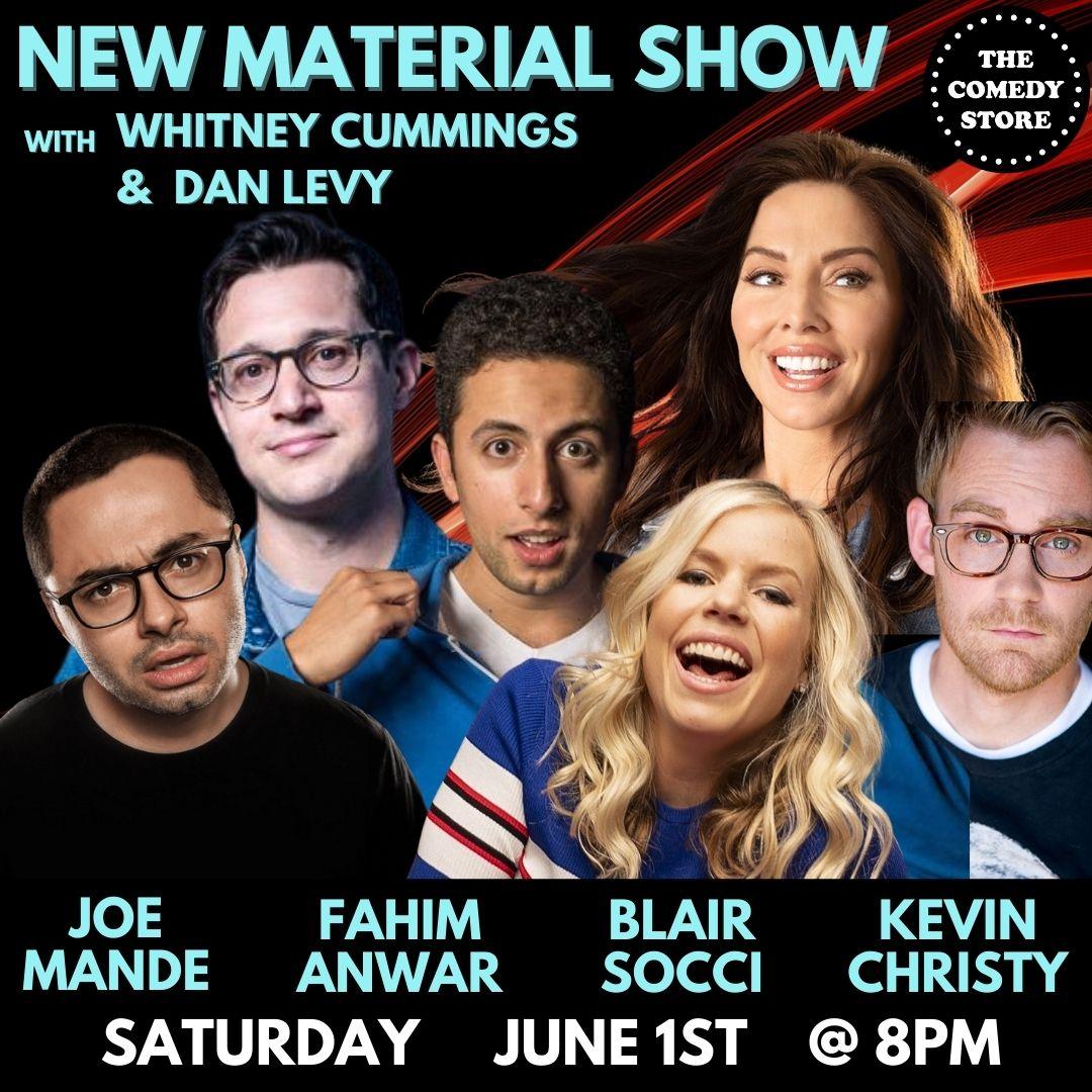 Tickets for *SOLD OUT* New Material Show with Whitney Cummings, Dan ...