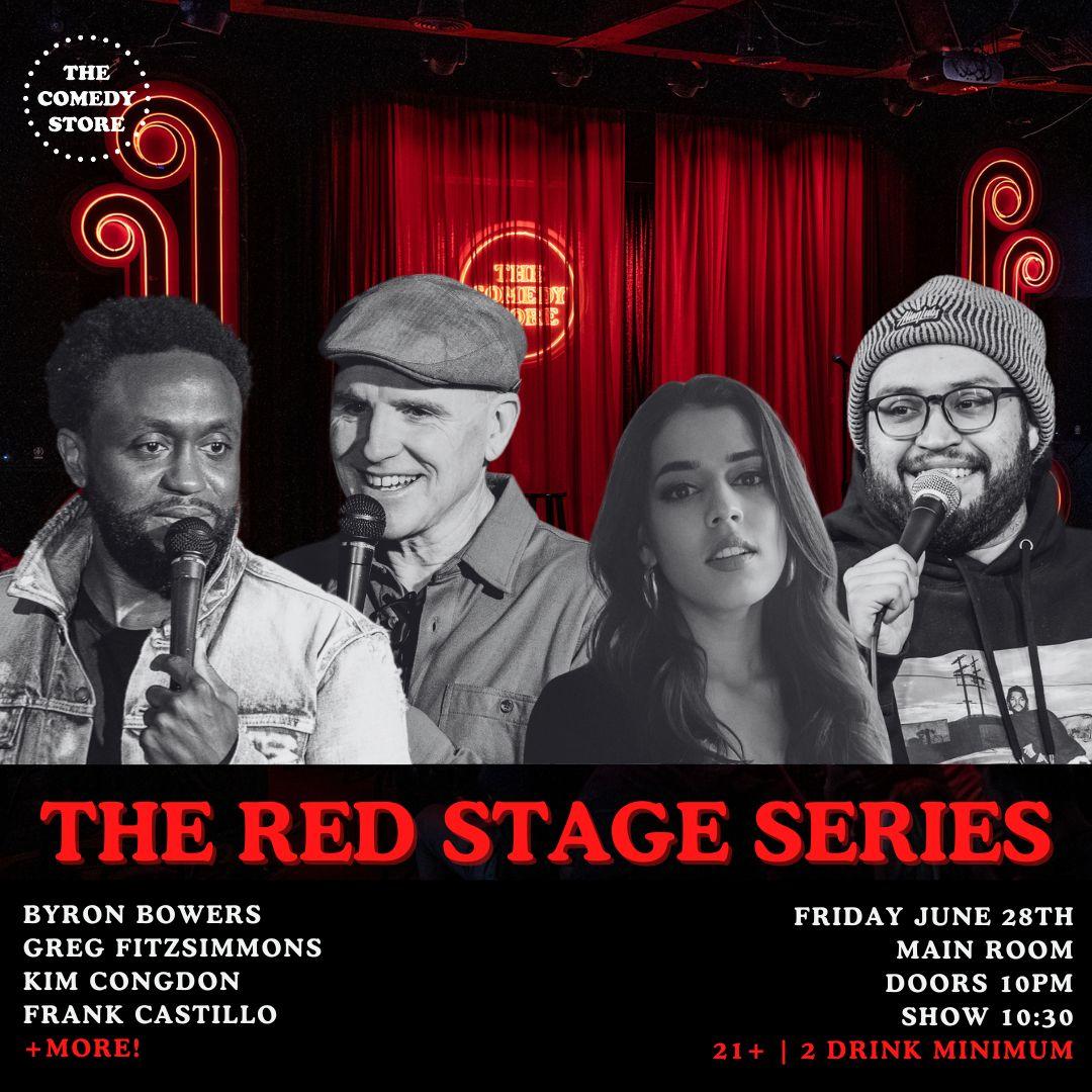 Tickets for The Red Stage Series - Byron Bowers, Greg Fitzsimmons, Kim ...