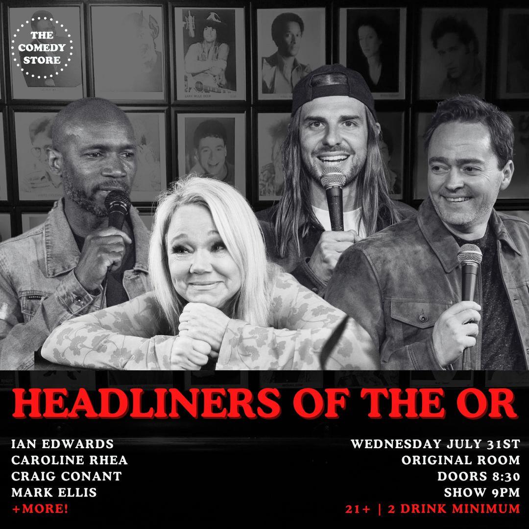 Tickets for Headliners of the OR - Caroline Rhea, Ian Edwards, Craig ...