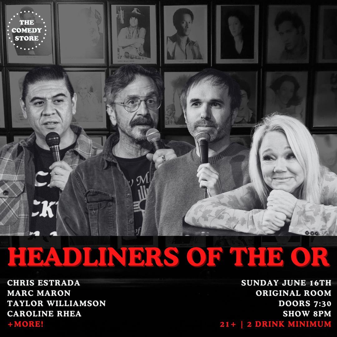 Tickets for Headliners of the OR - Caroline Rhea, Marc Maron, Chris ...