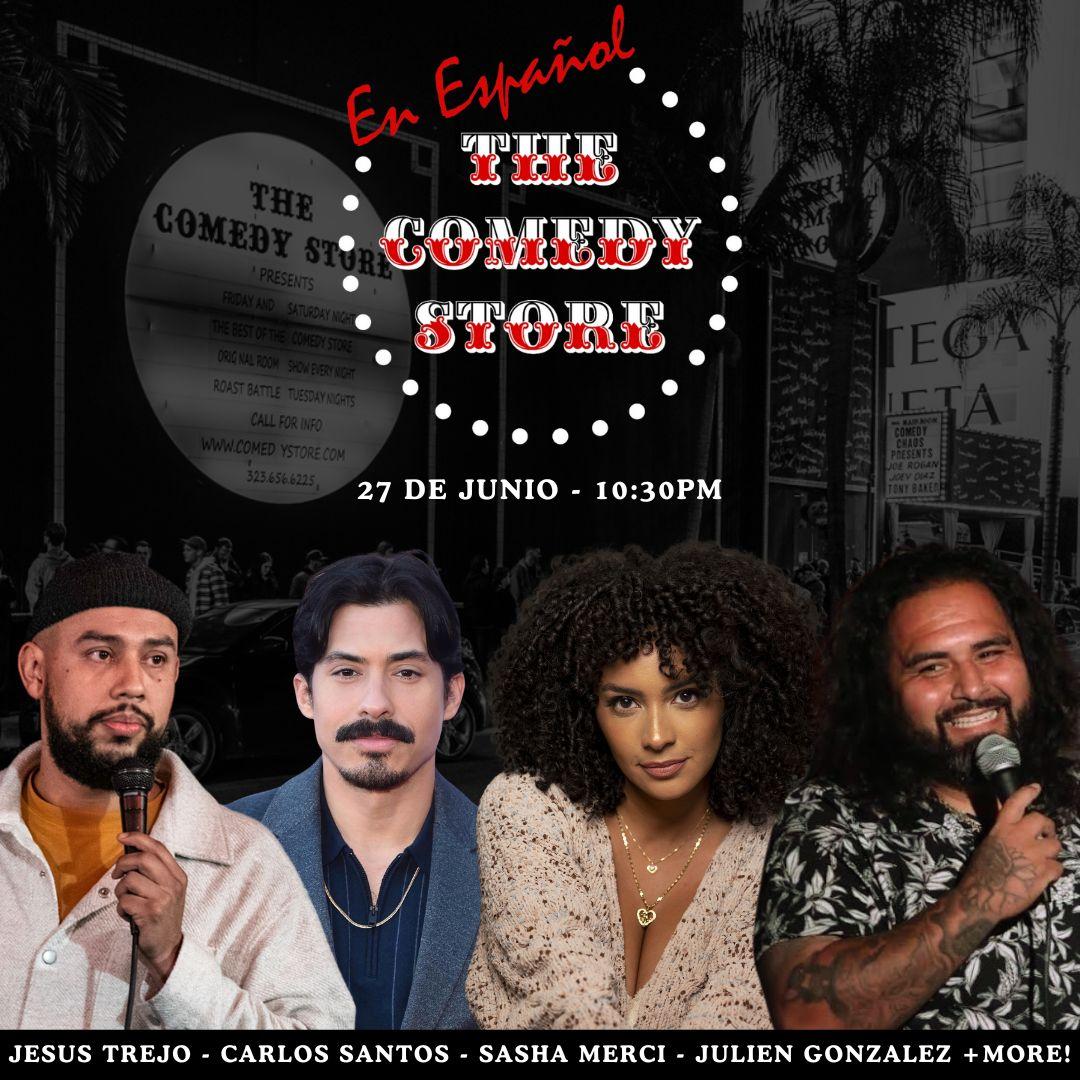 Tickets for The Comedy Store En Español - Jesus Trejo, Carlos Santos ...