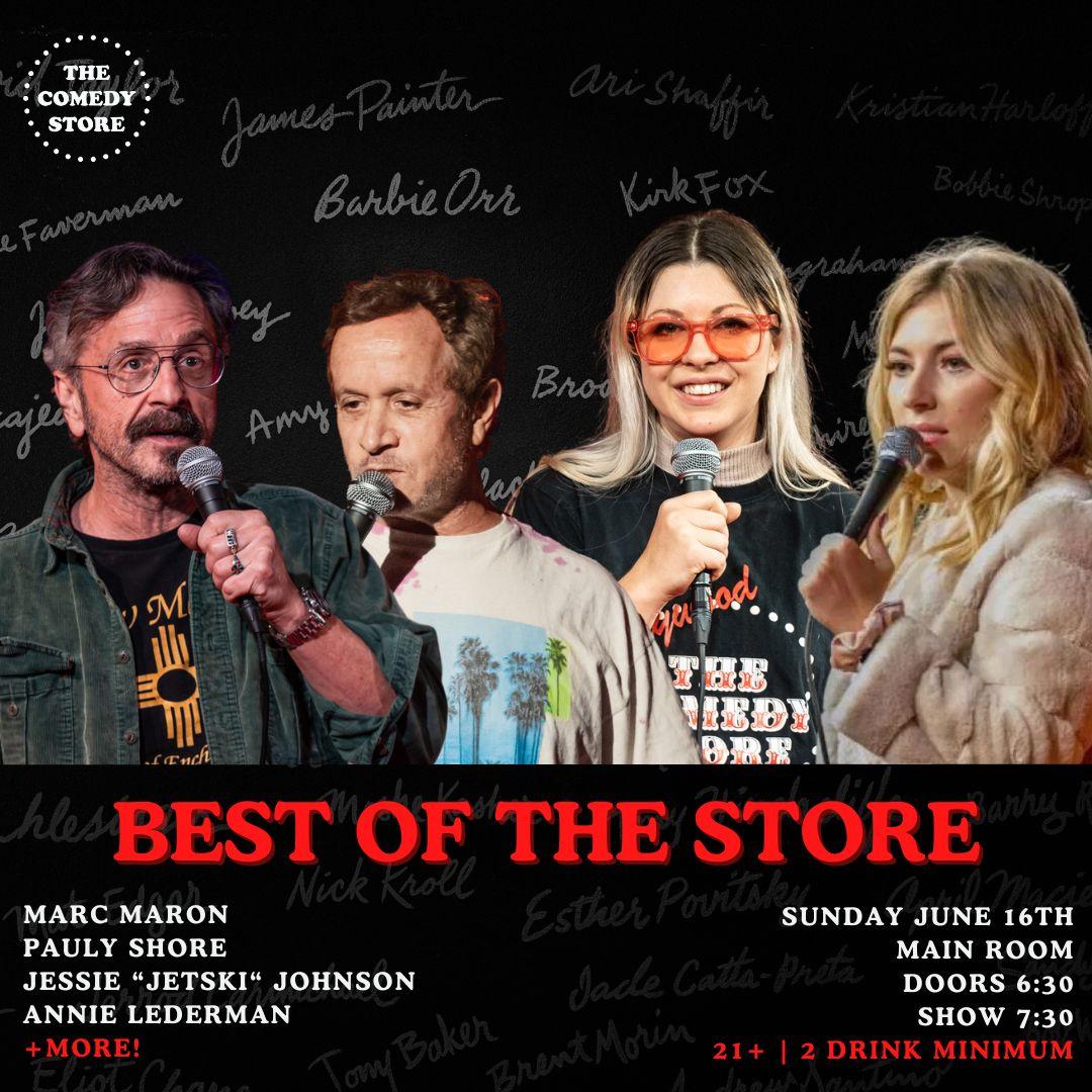 Tickets for Best of the Store - Marc Maron, Pauly Shore, Jessie "Jetski ...