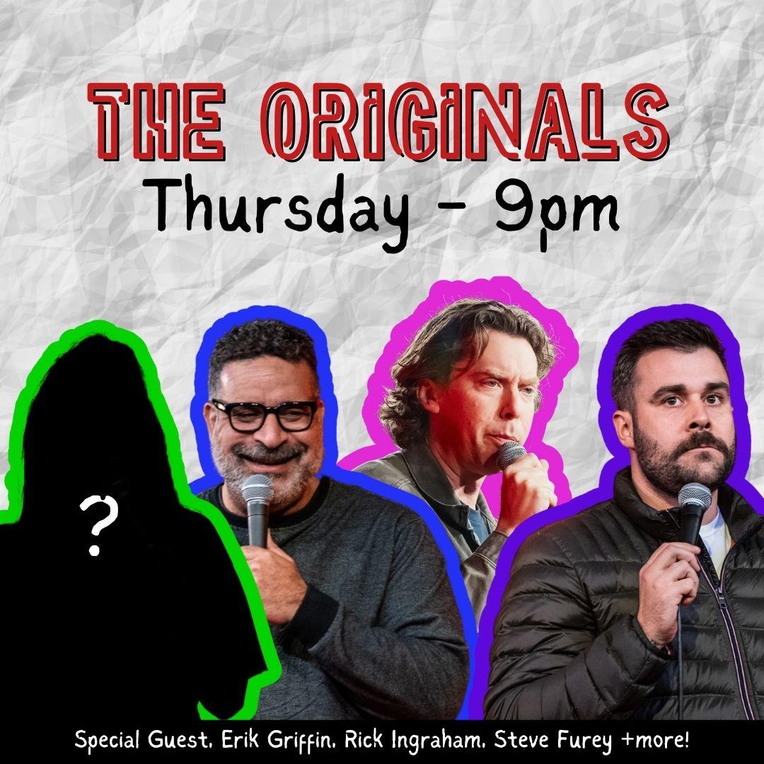 Tickets for The Originals - Special Guest, Erik Griffin, Rick Ingraham ...