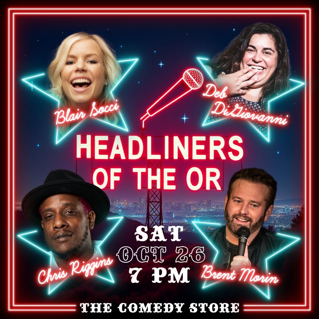Tickets for Headliners of the OR - Debra DiGiovanni, Chris Riggins ...