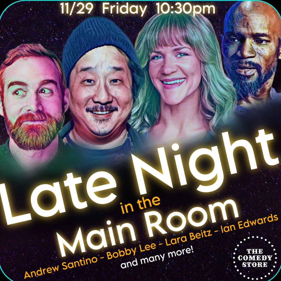 Tickets for *SOLD OUT* Late Night in the Main Room - Andrew Santino ...