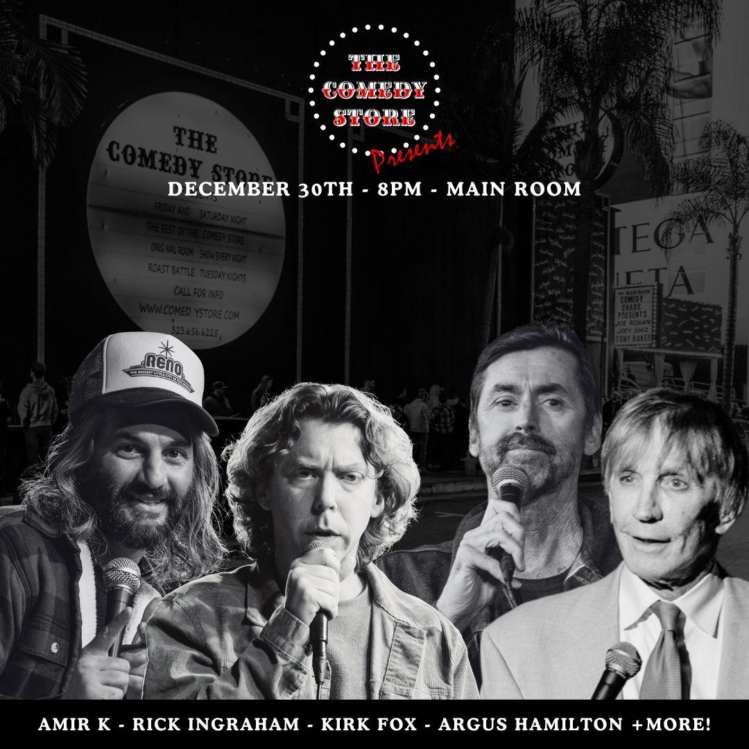 Tickets for The Comedy Store Presents... Amir K, Rick Ingraham, Kirk ...