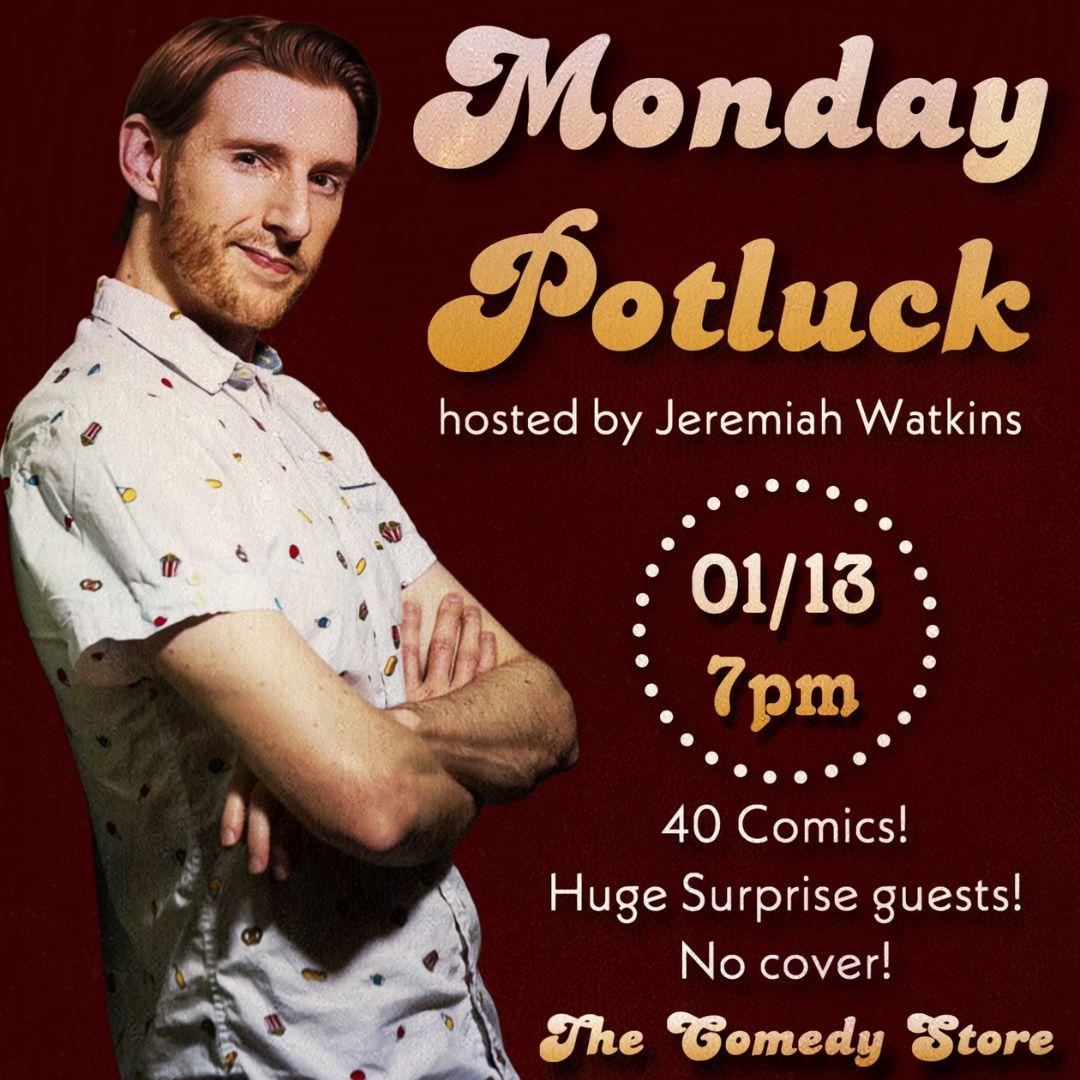 Tickets for *SOLD OUT* Potluck Pop Ins with 40 Comics + Huge Surprise ...