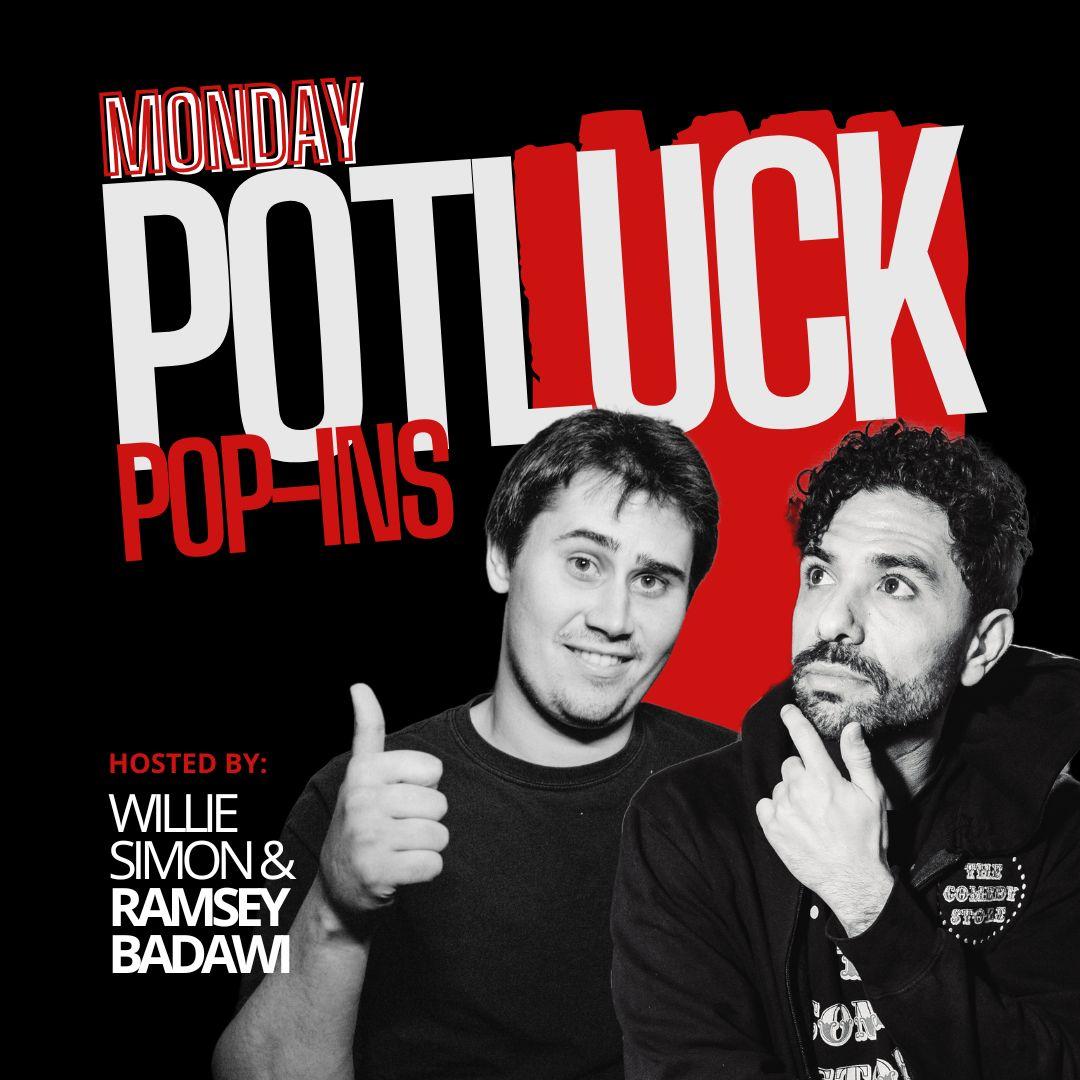 Tickets for Potluck Pop Ins with 40 Comics + Huge Surprise Guests ...