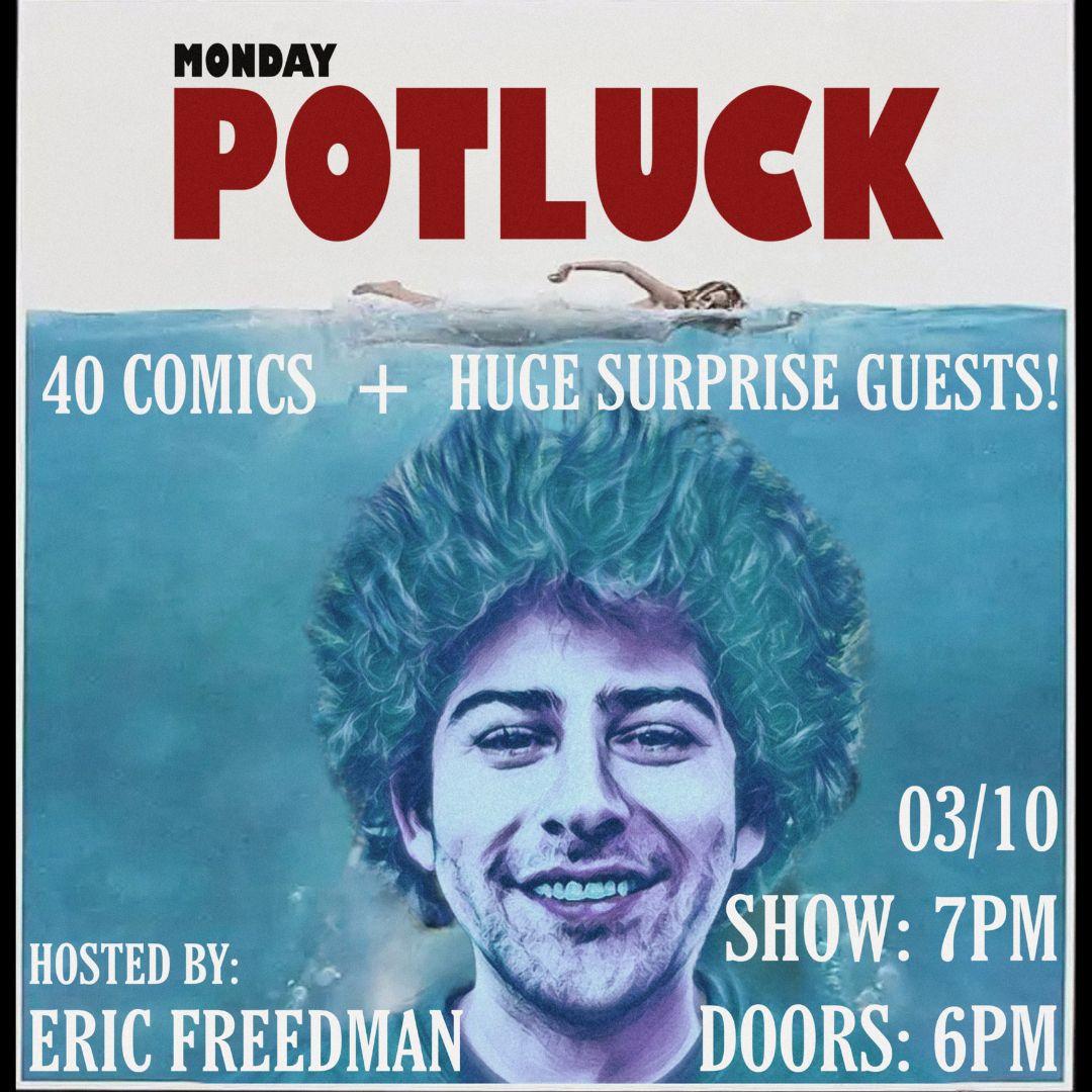 Tickets for Potluck Pop Ins with 40 Comics + Huge Surprise Guests ...