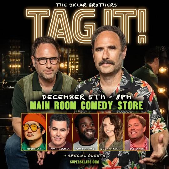 Tickets for *Low Ticket Warning* Tag It with The Sklar Brothers - Ron ...
