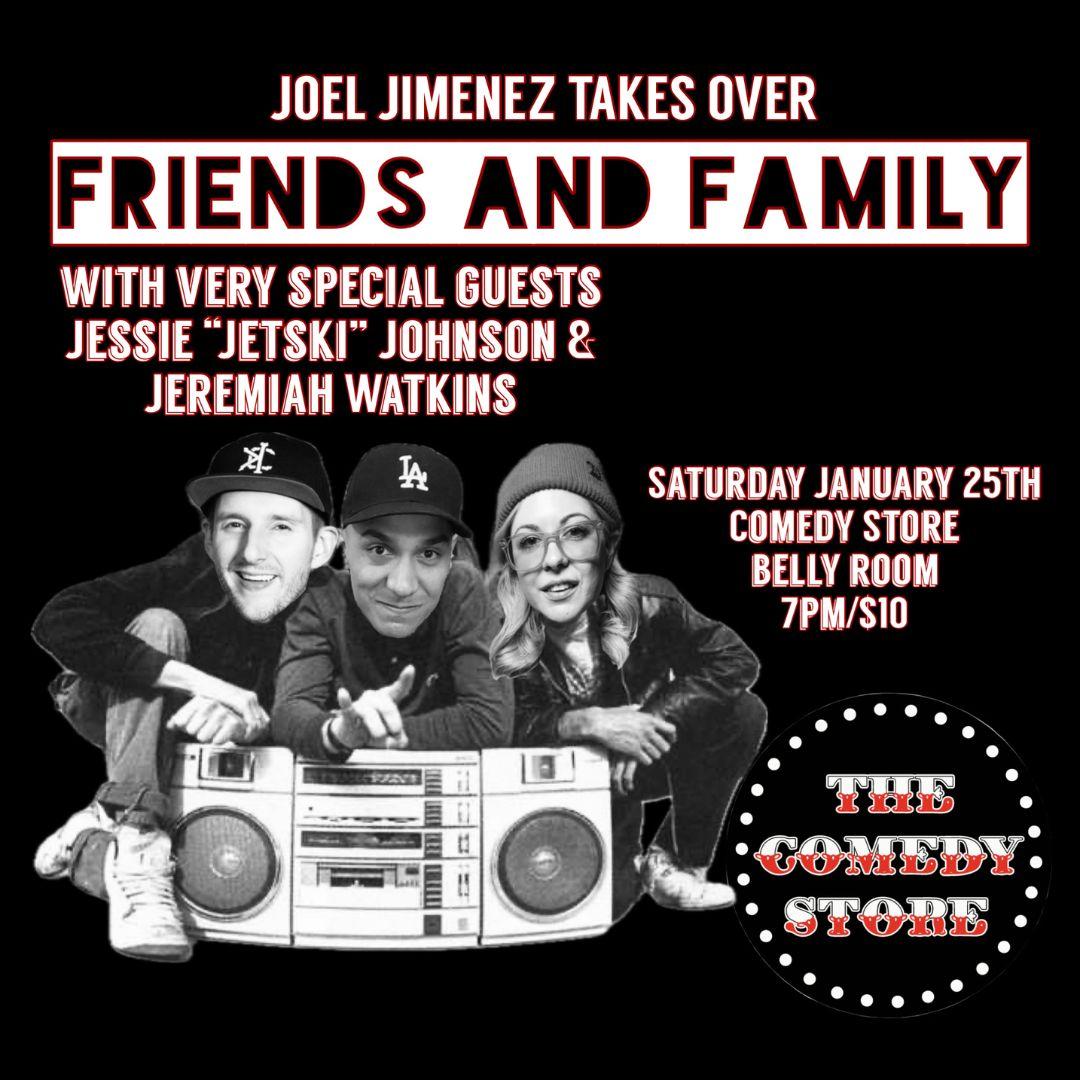 Tickets for *Low Ticket Warning* Friends & Family with Joel Jimenez ...