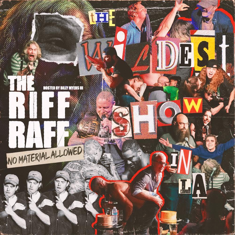 Tickets for Riff Raff with Billy Myers III in Los Angeles from Comedy Store