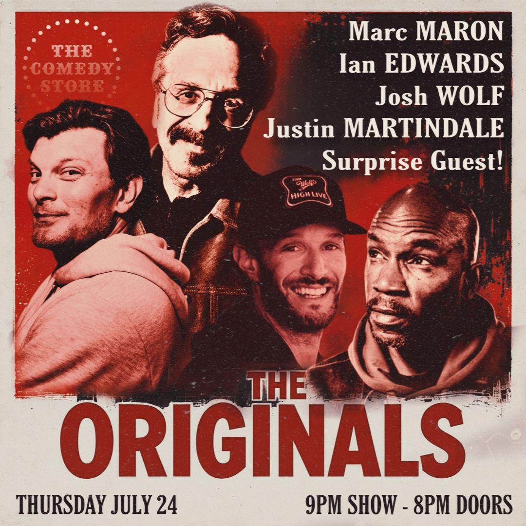 Tickets for *6 Tickets Remaining* The Originals - Marc Maron, Ian ...