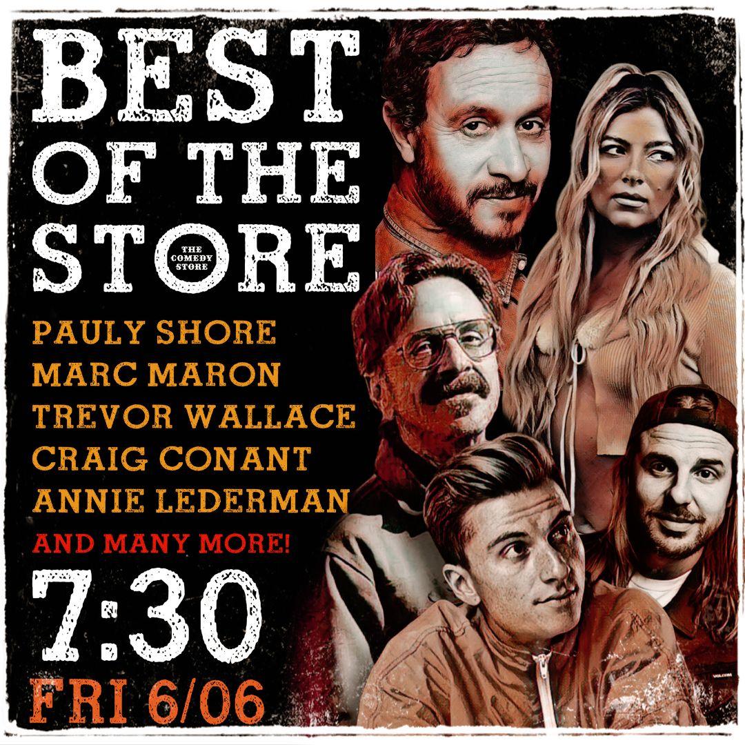 Tickets for Best of the Store XL - Pauly Shore, Marc Maron, Trevor ...