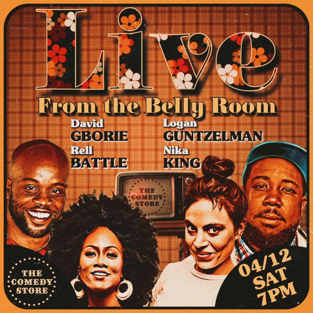 Tickets for Live from the Belly Room - David Gborie, Rell Battle, Nika ...