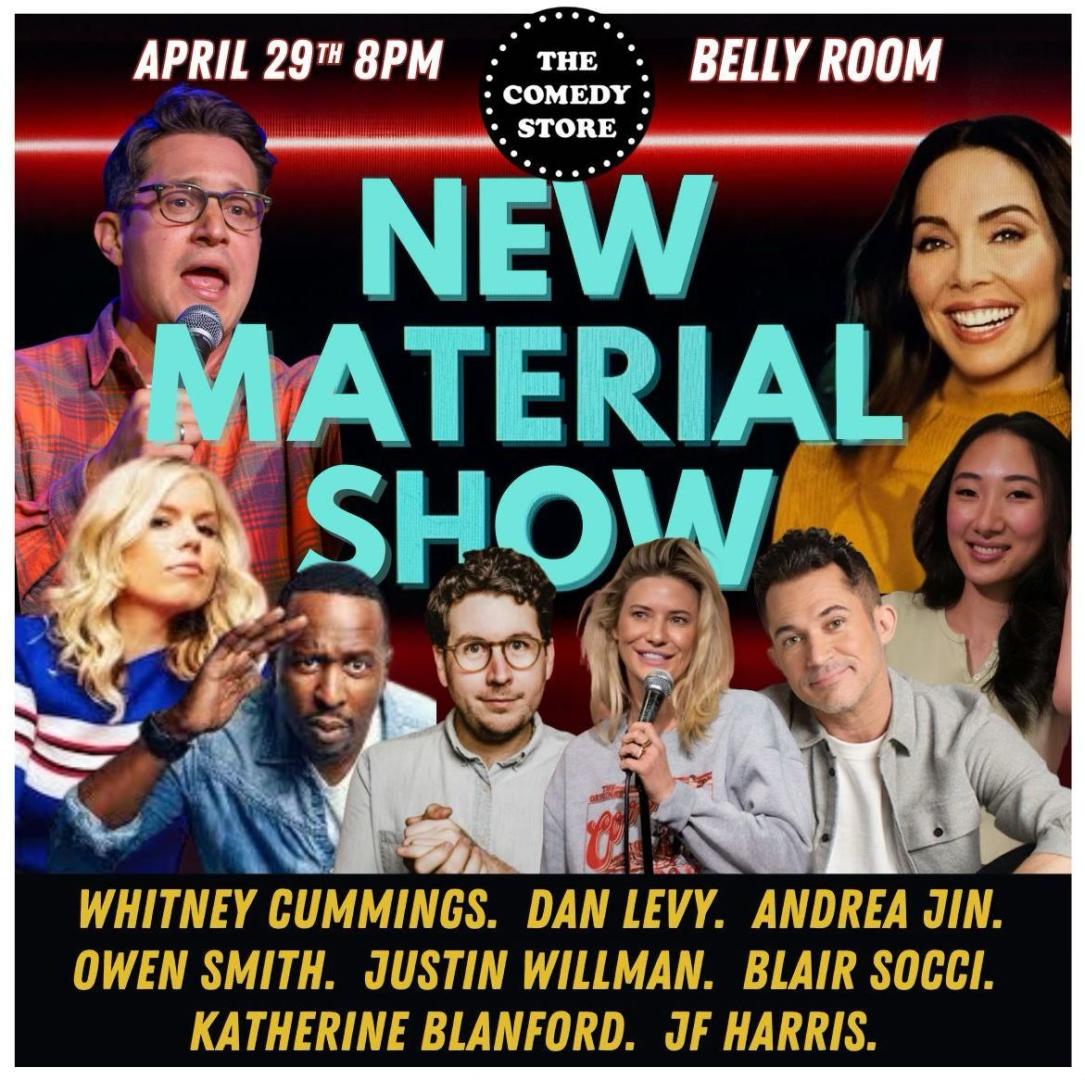 Tickets for *SOLD OUT* New Material Show with Whitney Cummings, Dan ...