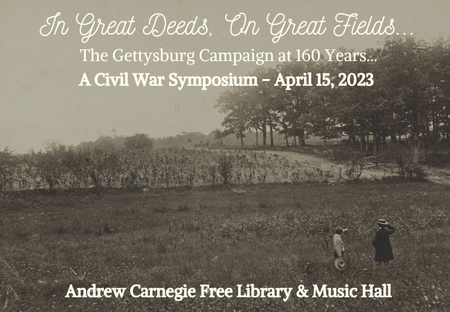 Tickets for In Great Deeds, On Great Fields: Gettysburg at 160 in ...