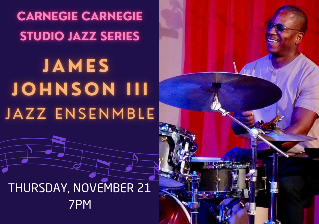 Tickets for James Johnson III Jazz Ensemble in Carnegie from ShowClix