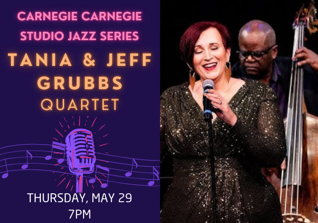 Tickets for Tania & Jeff Grubbs: Studio Jazz Series in Carnegie from ...