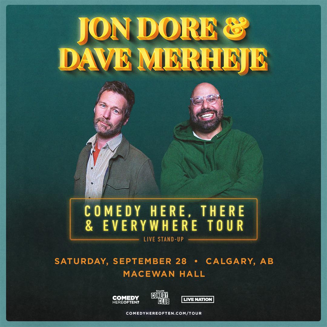 Tickets for Jon Dore & Dave Merheje Comedy Tour (Co-Headlining w ...