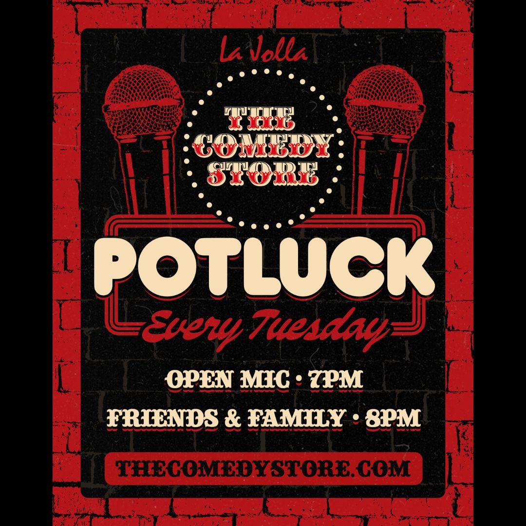 Tickets for TUESDAY NIGHT POTLUCK in La Jolla from Comedy Store
