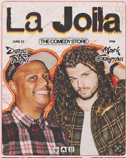 Tickets for MARK GAGNON & DERIC POSTON THURSDAY in La Jolla from Comedy ...