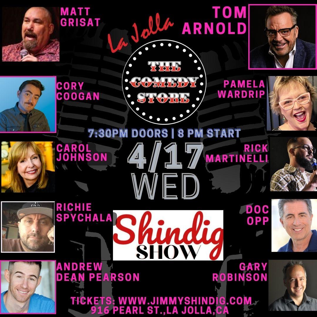 Tickets for The Shindig Show with Tom Arnold in La Jolla from Comedy Store