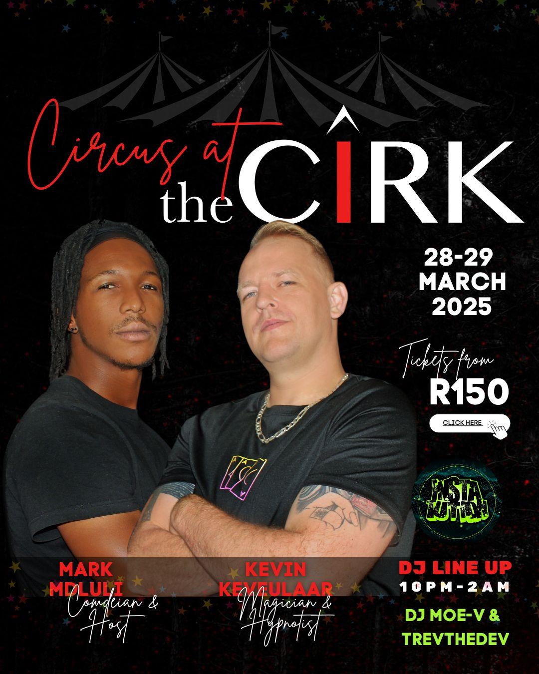 Tickets for Circus at the Cirk in Randburg from KOID SMART TICKETING