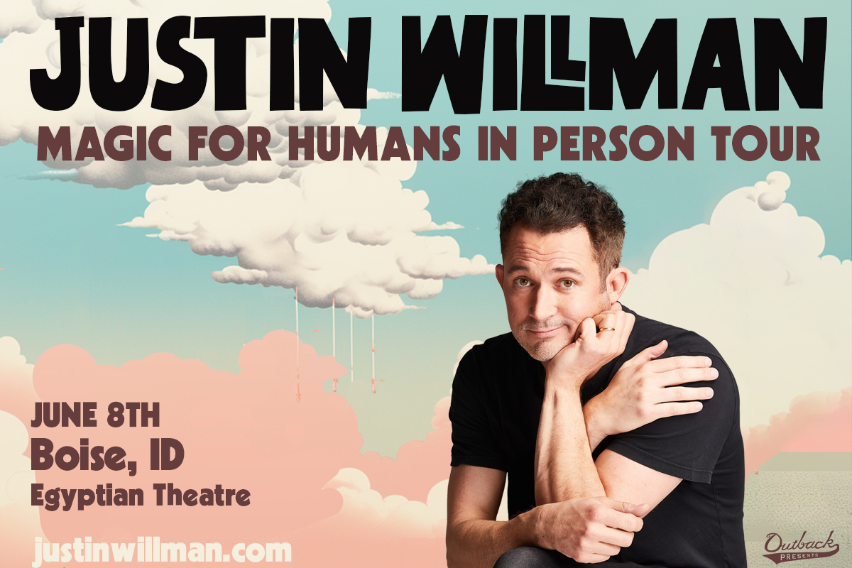 Tickets for JUSTIN WILLMAN: MAGIC FOR HUMANS IN PERSON TOUR in Boise ...