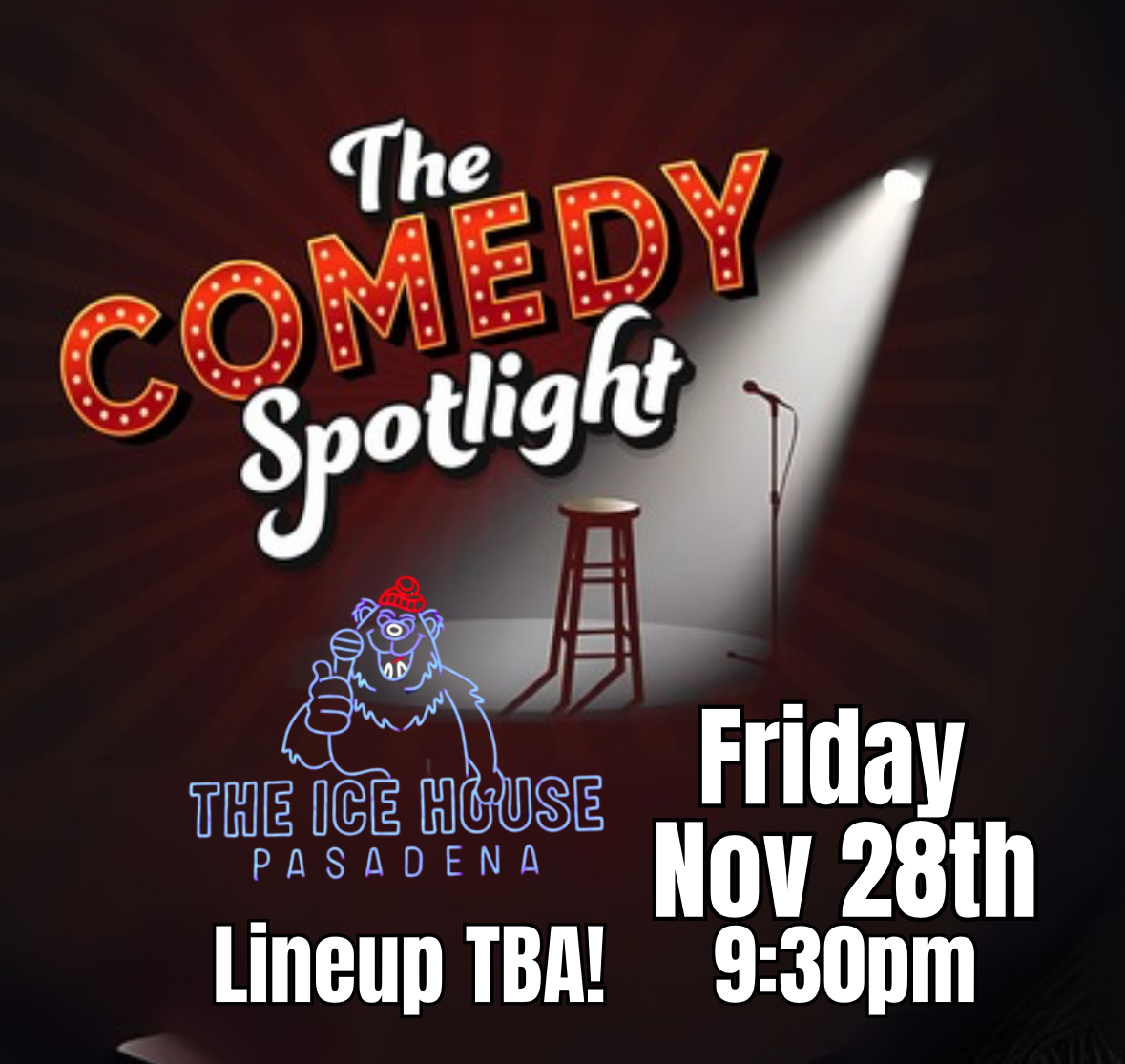 Tickets for The Comedy Spotlight in Pasadena from ShowClix