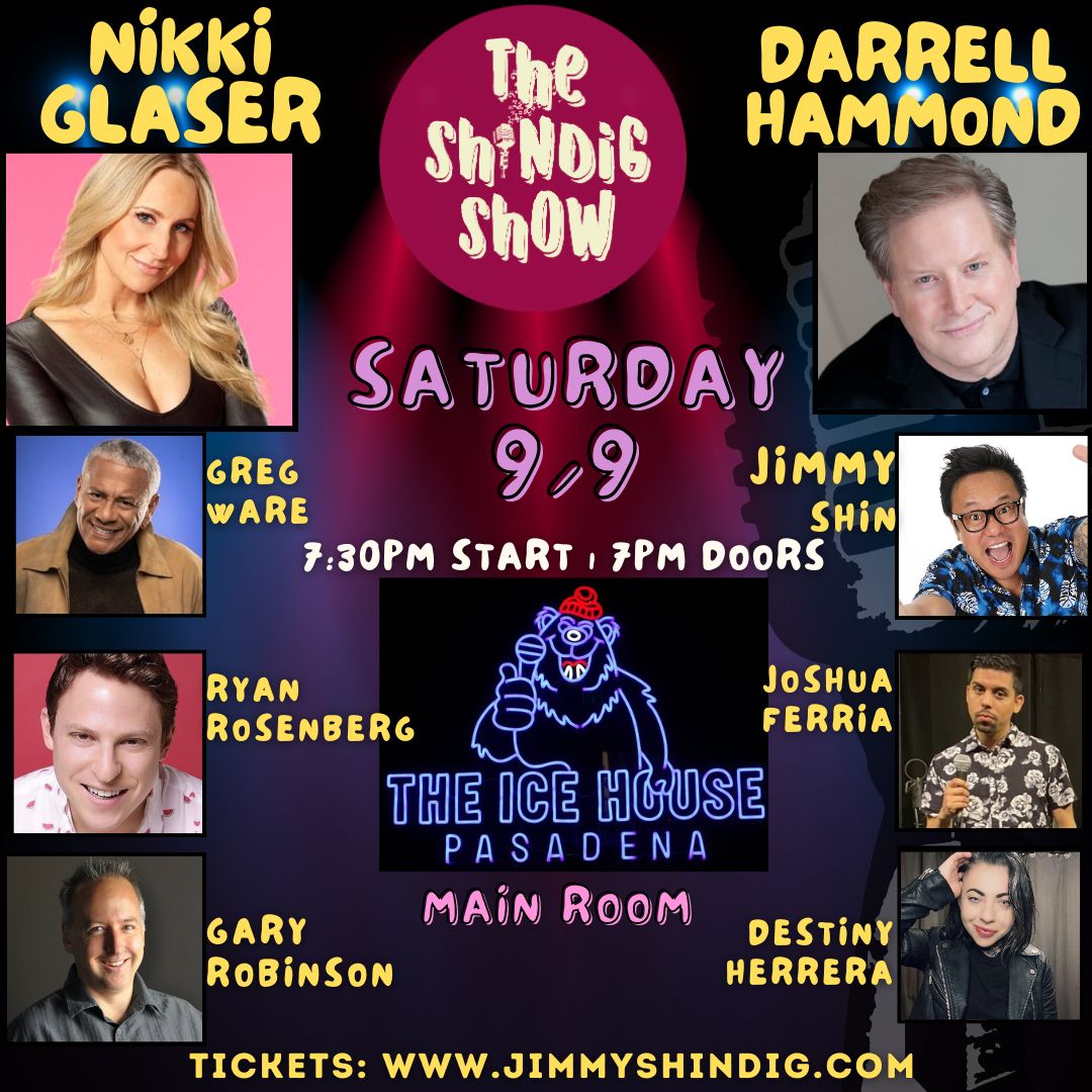 Tickets for The Shindig Show w/ Nikki Glaser & Darrell Hammond in ...