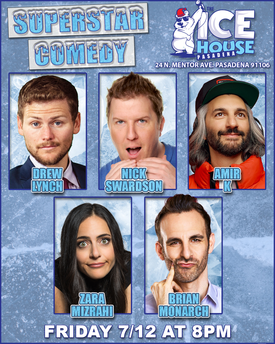 Tickets for Nick Swardson, Amir K, Drew Lynch, Monarch & Zara in ...
