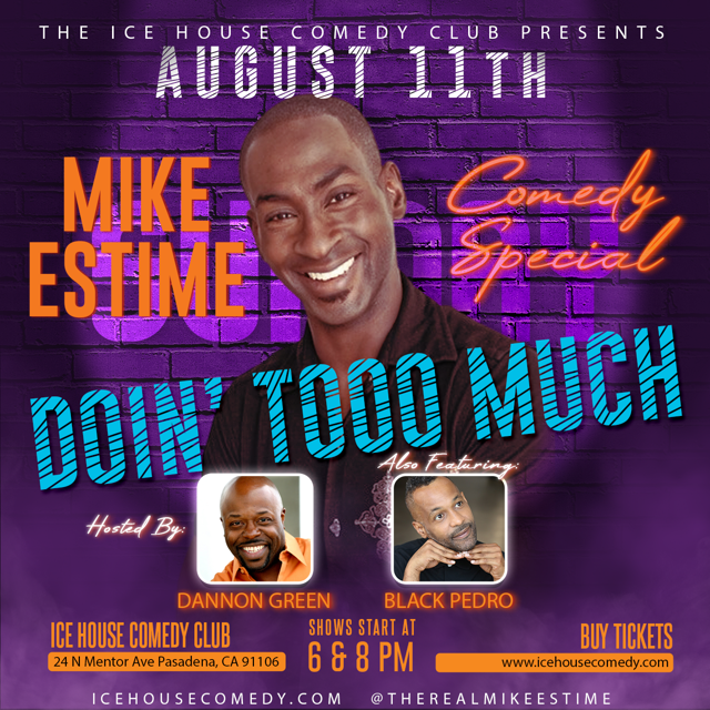 Tickets for Mike Estime in Pasadena from ShowClix
