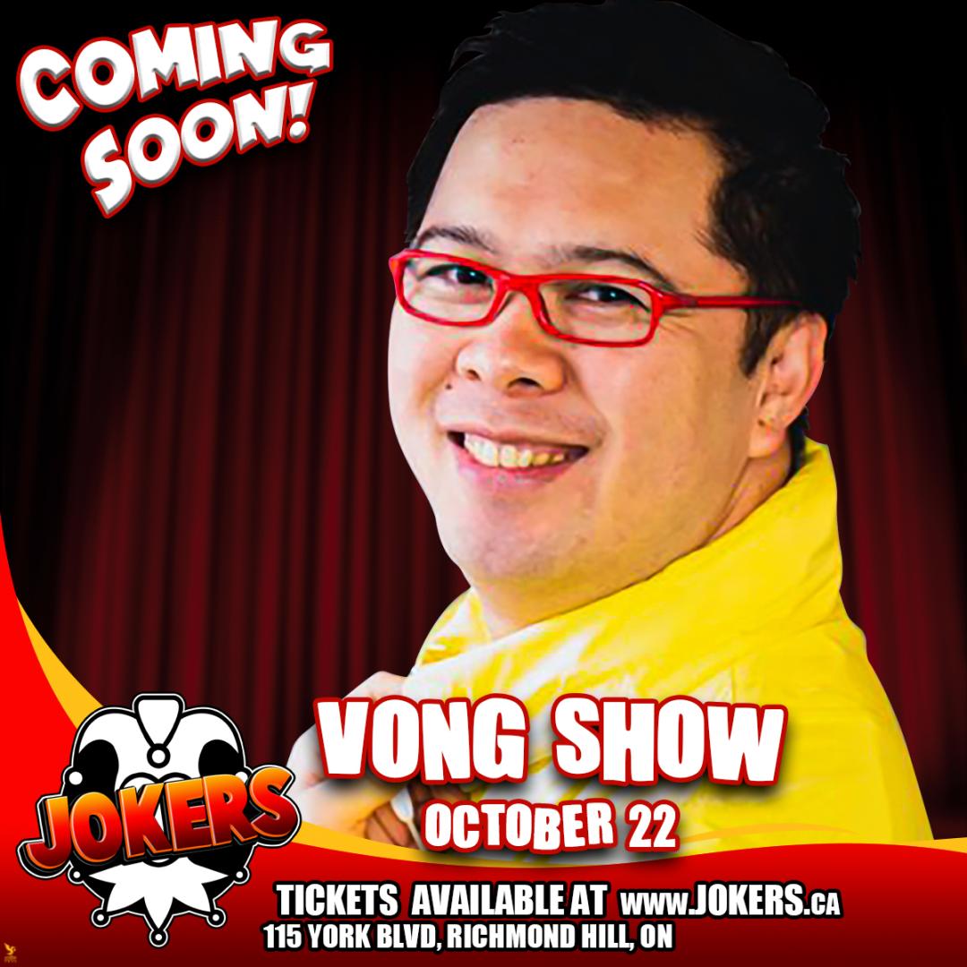 Tickets for Headliner Vong Show in Richmond Hill from ShowClix