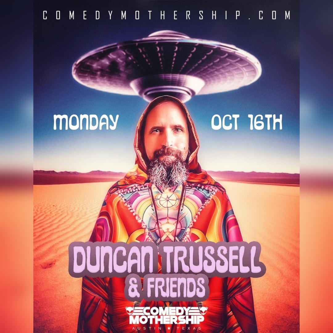 Tickets for Duncan Trussell and Friends in Austin from ShowClix