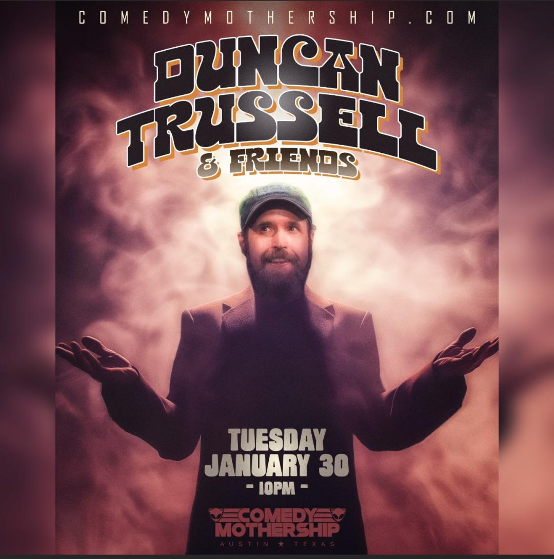 Tickets for Duncan Trussell and Friends in Austin from ShowClix
